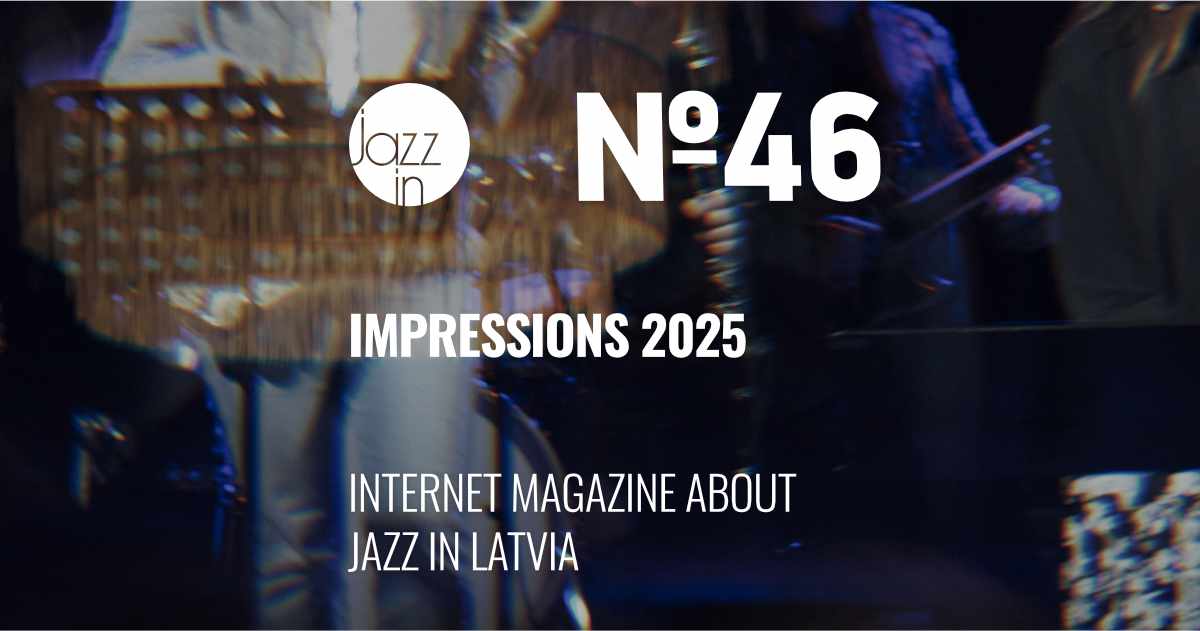 Jazzin.lv • Elektroniskais ceļvedis Latvijas džeza mūzikā // Jazz ...